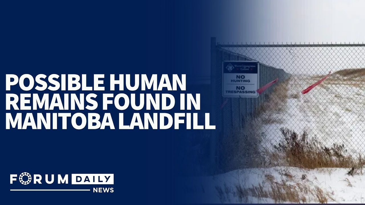 Possible Human Remains Found in Manitoba Landfill - YouTube