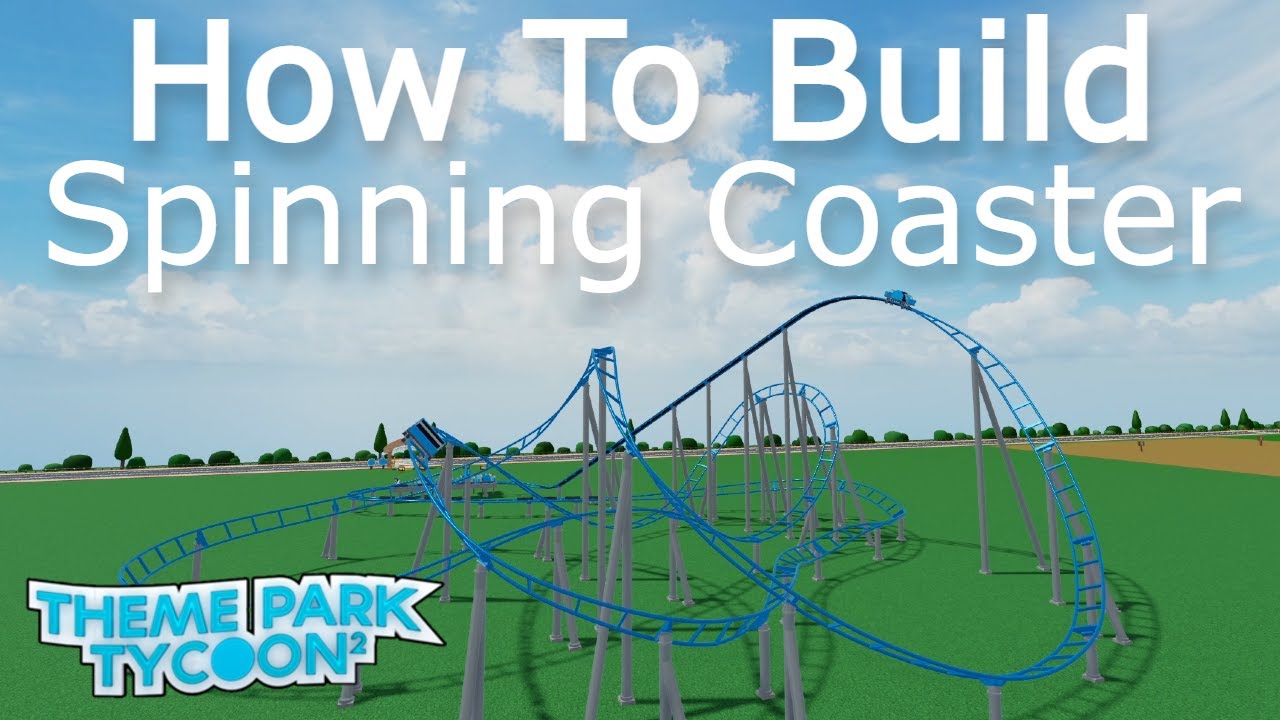 Spinning Coaster | How To Build | Theme Park Tycoon 2 - YouTube