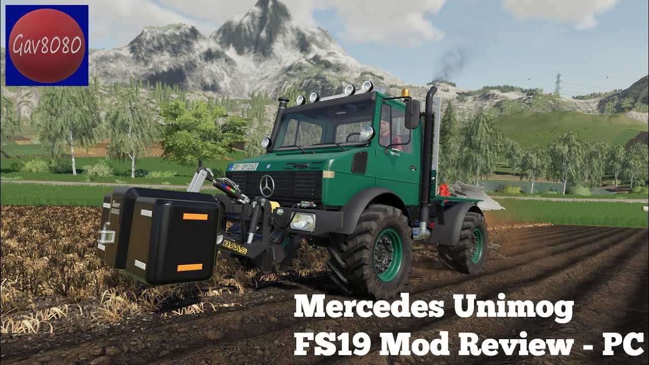 Mercedes Unimog - U1200 - U1400 - U1600 _ Farming Simulator 19 Mod ...