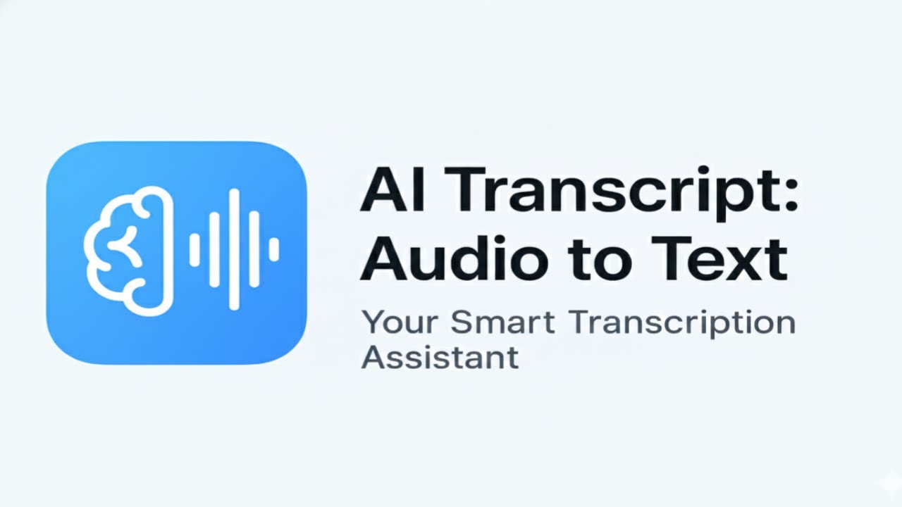 AI Transcript App – Convert Audio to Text Fast | Accurate & Instant ...