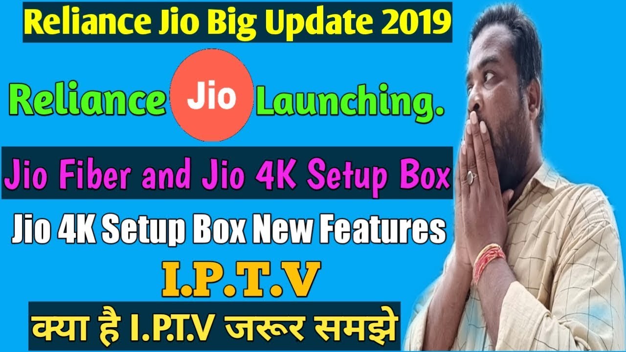 Jio 4K Setup Box New Features I.P.T.V || क्या है I.P.T.V जरूर समझे ...