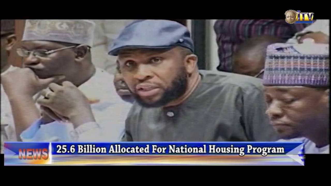 25.6 Billion Allocated For National Housing Program - YouTube