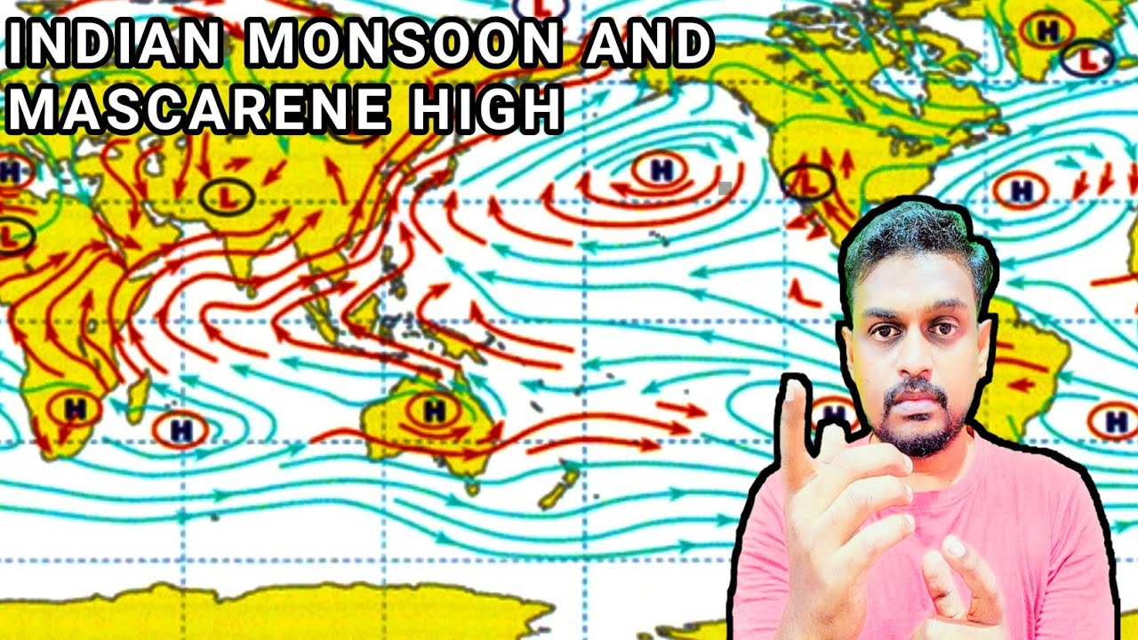 Indian Monsoon | Southwest Monsoon |Mascarene High Pressure| Explained ...