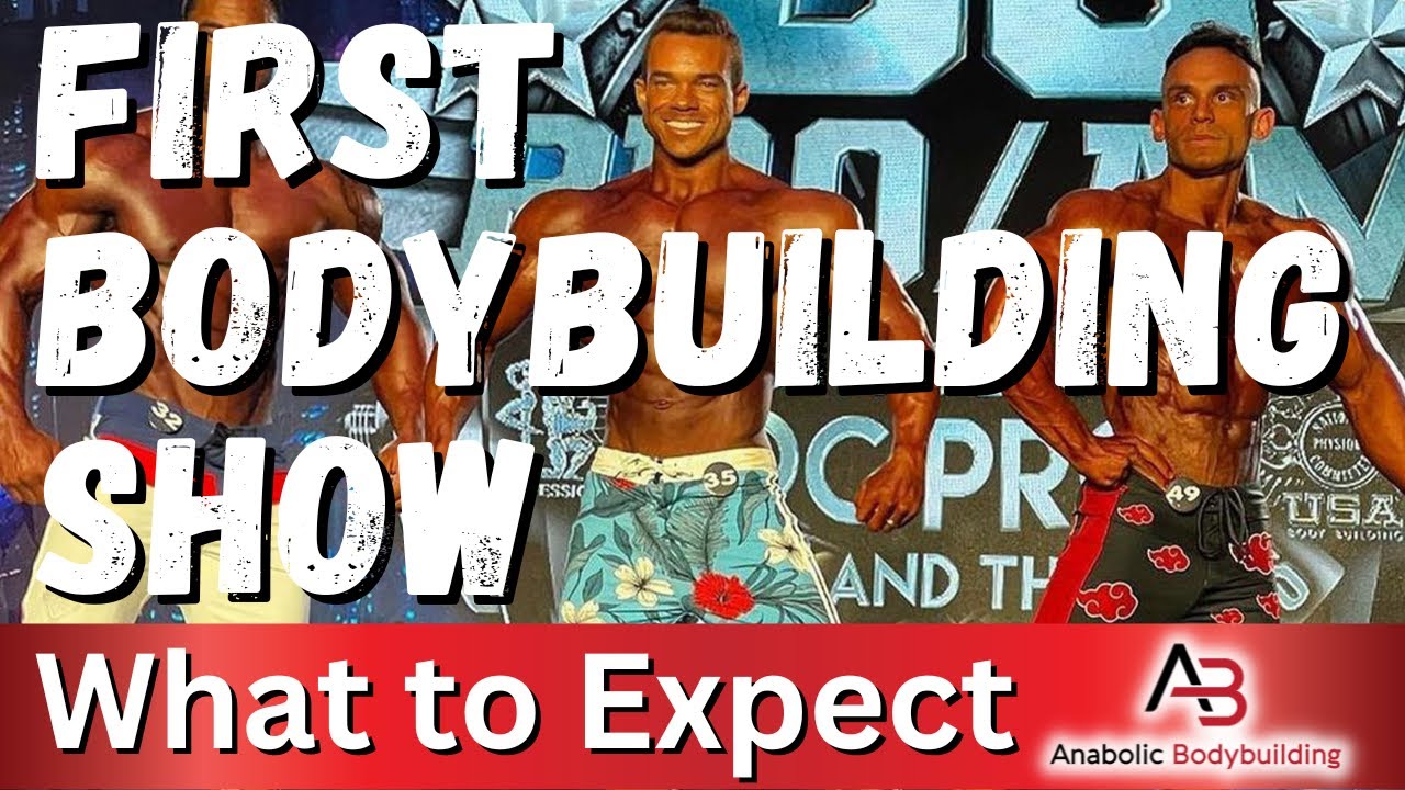 First Bodybuilding Show - Everything You Need to Know - YouTube