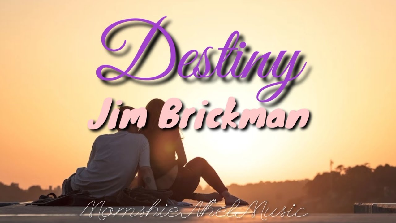 Destiny (Lyrics) Song by Jim Brickman #lyrics #viral #music #fyp - YouTube