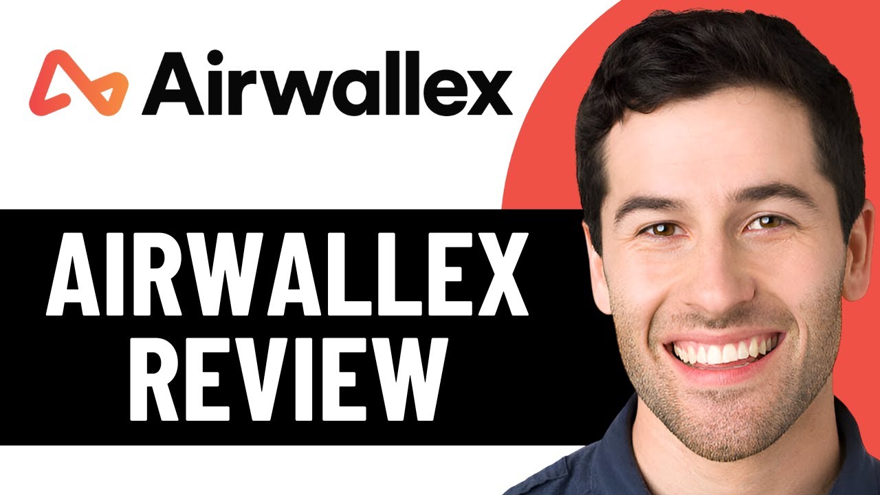 AIRWALLEX REVIEW | IS AIRWALLEX GOOD? (2025) - YouTube