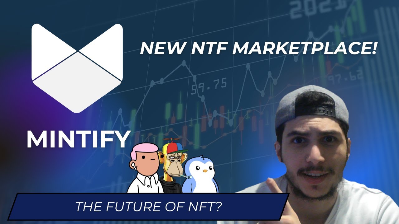 Minting NFTs Easily with Mintify – Smooth & Fast Experience! New NTF ...