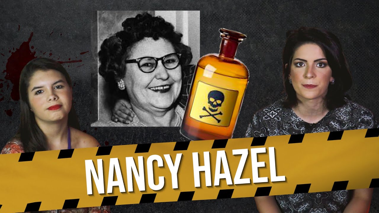 NANCY HAZEL | A SERIAL KILLER QUE ASSASSINOU OS PRÓPRIOS FAMILIARES ...