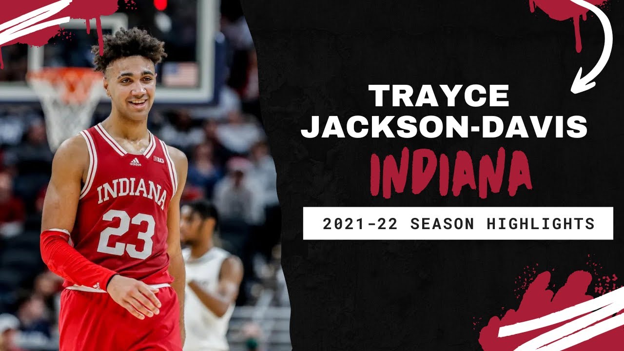 Trayce Jackson-Davis 2021-22 Indiana Hoosiers Highlights - YouTube