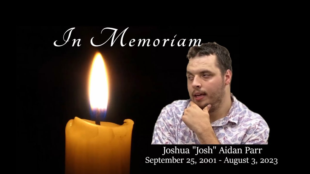 In Memoriam Josh Parr - YouTube