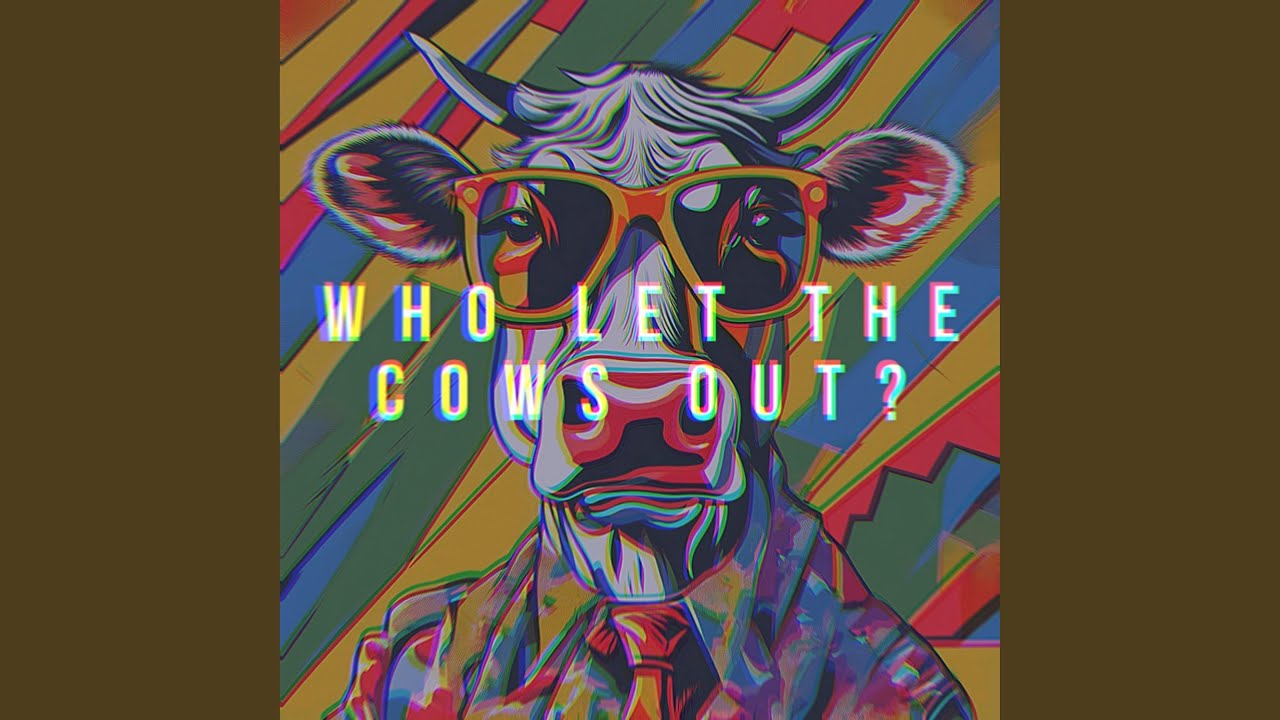 Who let the cows out? - YouTube