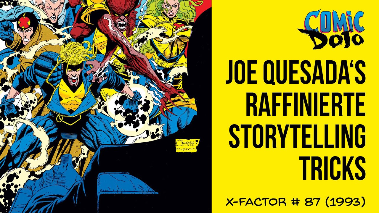 Joe Quesada's raffinierte Storytelling Tricks - X-Factor # 87 - YouTube