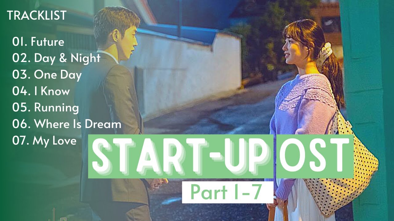 [Full Part. 1~7] Start-Up OST | 스타트업 OST Playlist - YouTube