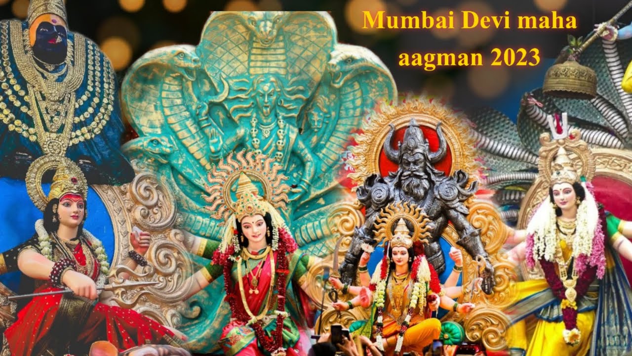 MUMBAI DEVI MAHA AAGMAN 2023 || MUMBAI NAVRATRI || MUMBAI DEVI AAGMAN # ...