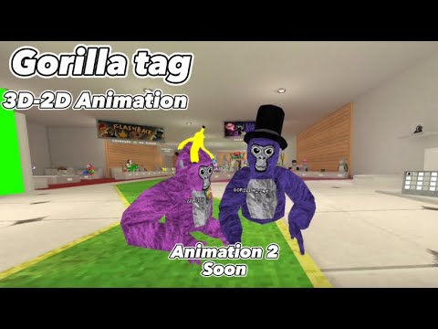 Gorilla tag 3D-2D Animation, The Monke, The animal, The Banana - YouTube
