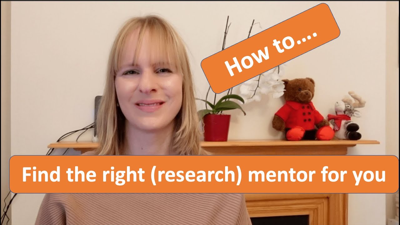 How to.... find the right (research) mentor for you - YouTube