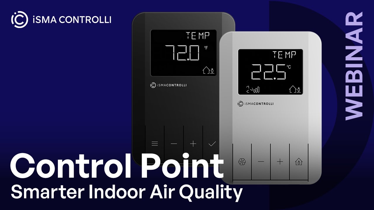 iSMA CONTROLLI Control Point in action. Smarter Indoor Air Quality ...