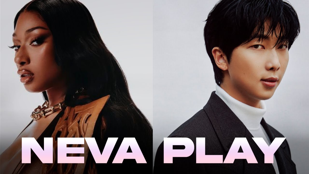 RM of BTS, Megan Thee Stallion - Neva Play / Lyrics - YouTube