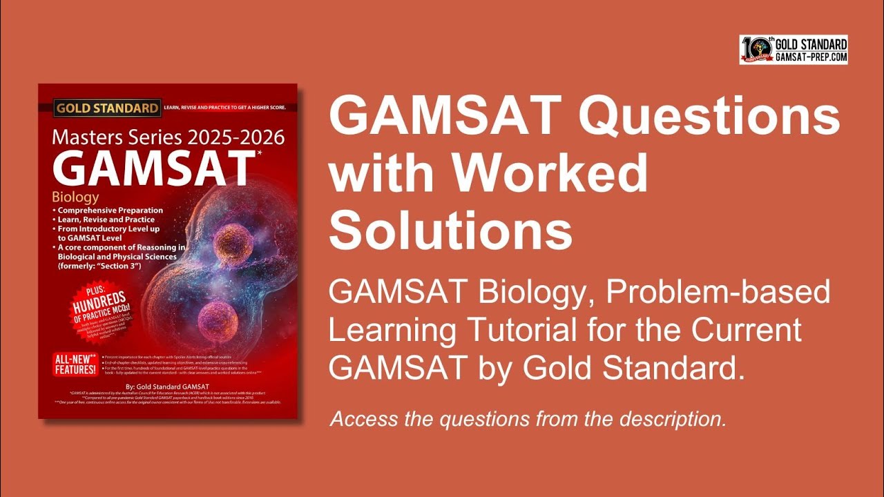 GAMSAT Question Examples with Worked Solutions in Biology with Gold ...