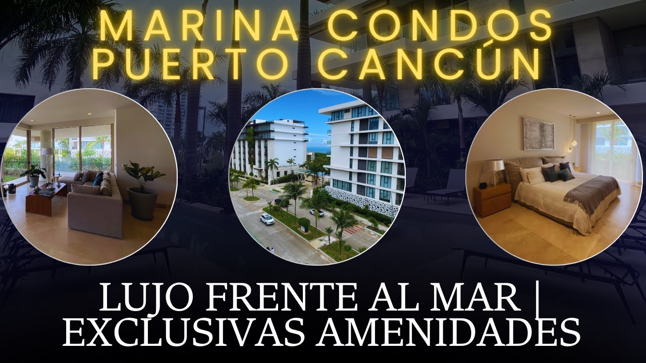 🏡 Departamento en Venta en Marina Condos, Puerto Cancún | Lujo y Vista ...