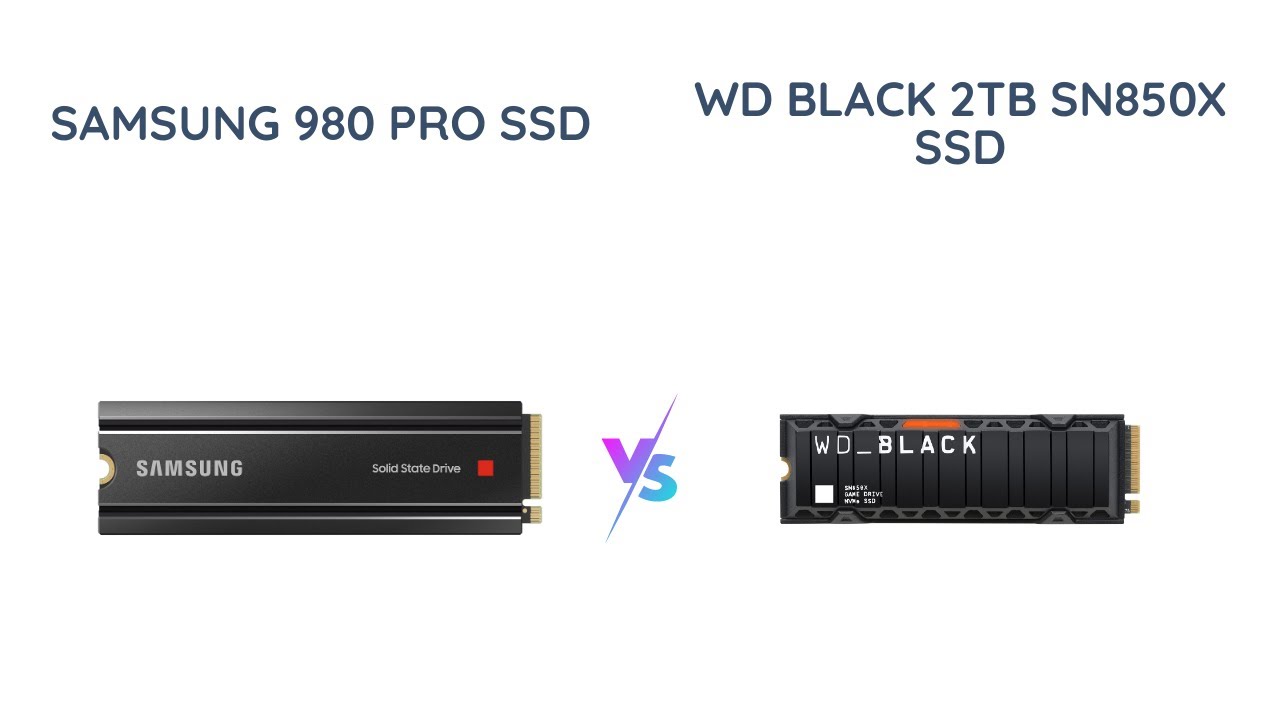 Samsung 980 Pro vs WD Black SN850X - Which gaming SSD is better? - YouTube