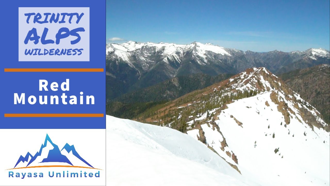 Red Mountain | Trinity Alps, California Hiking Adventure (April 25th ...