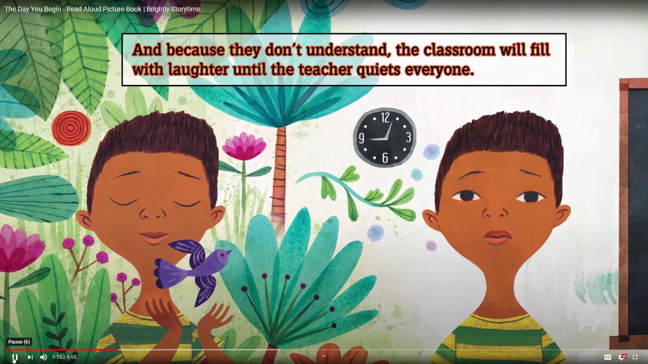 The Day You Begin Read Aloud Picture Book Brightly Storytime clip - YouTube