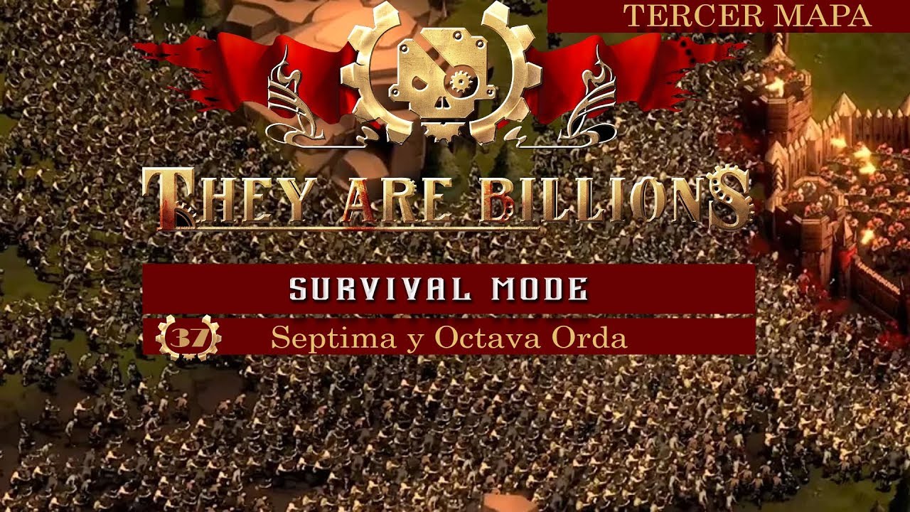 They are Billons #37 Mapa 3 Orda Septima y Octava - YouTube