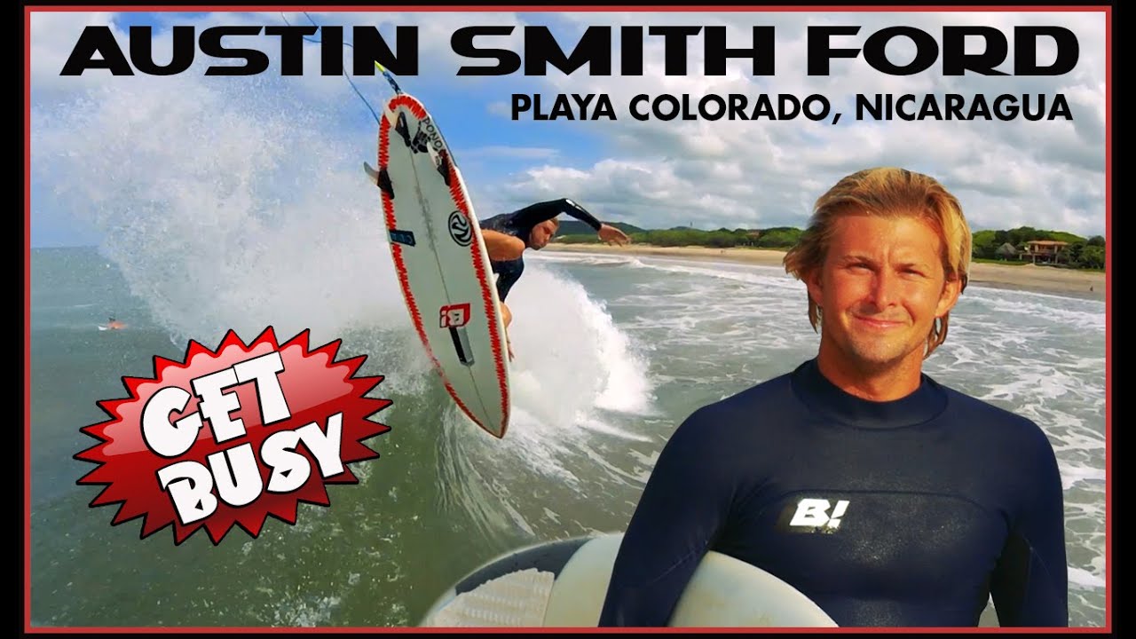 PLAYA COLORADO NICARAGUA w/ AUSTIN SMITH FORD - YouTube