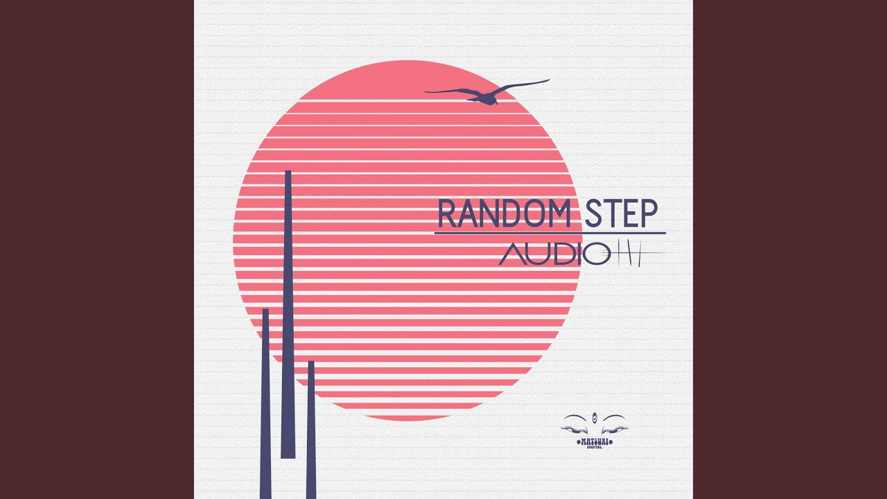 Random Step - YouTube