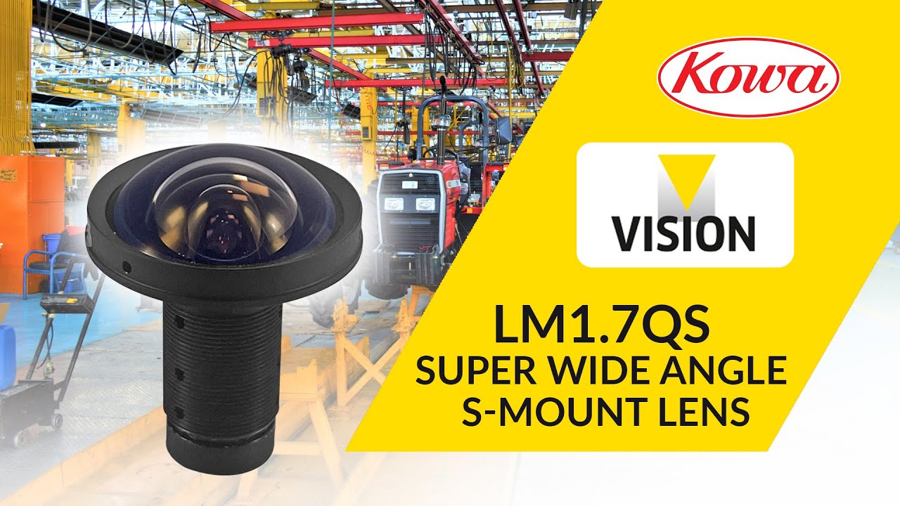 LM1.7QS Super Wide Angle S-Mount Lens - YouTube
