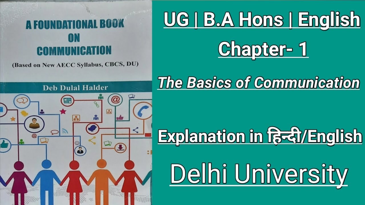 Deb Dulal Halder | The Basics of Communication | हिन्दी/English | Delhi ...