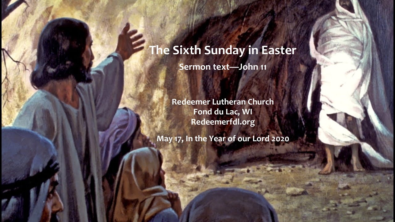 Easter 6 - 2020.05.17 - YouTube