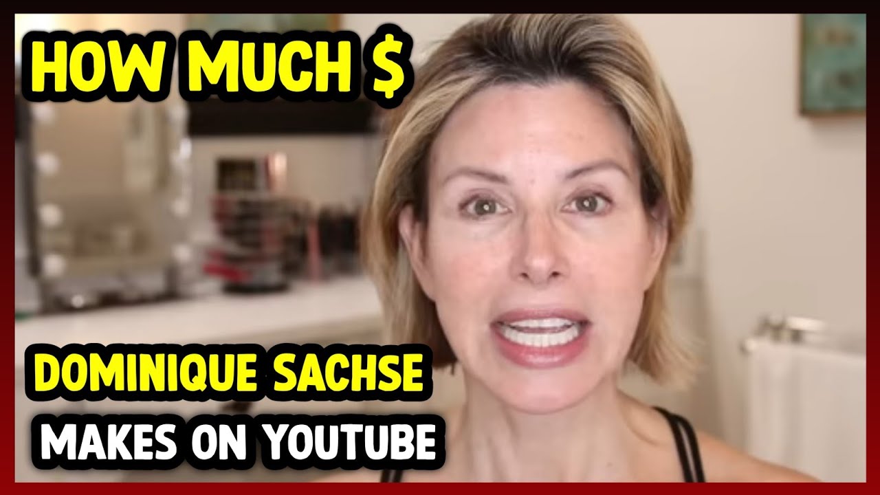 This Is How much money Dominique Sachse makes on YouTube 2024. - YouTube