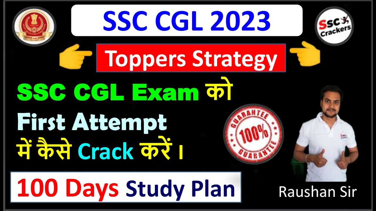 SSC CGL 2023 | Toppers Strategy | 100 Days Study Plan For Beginner | By ...