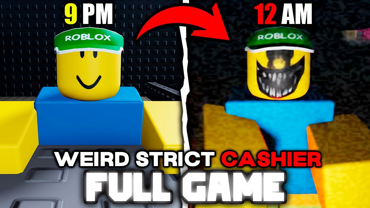 Weird Strict Cashier - (Full Walkthrough) - Roblox - YouTube