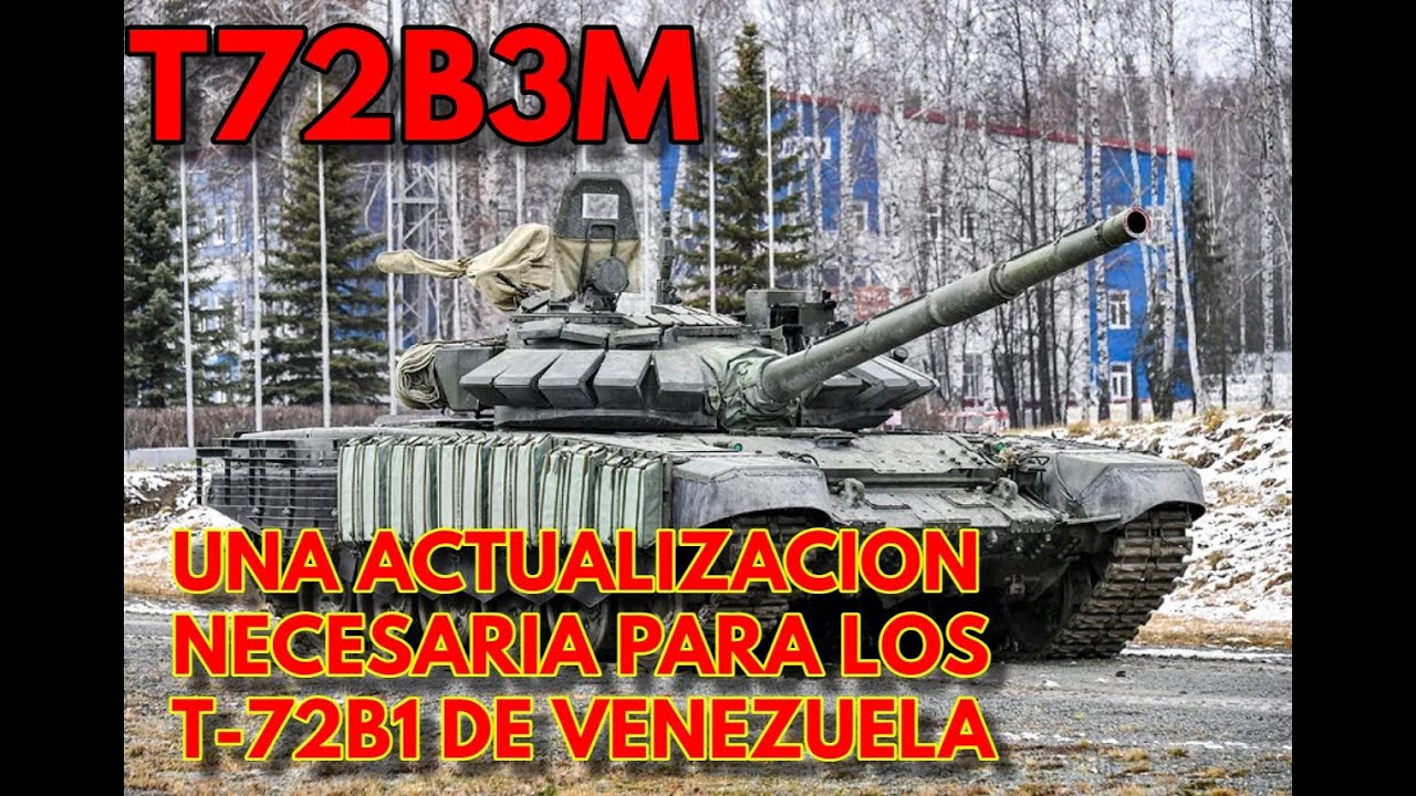 T-72B3M LA ACTUALIZACIÓN QUE NECESITAN LOS T-72B1 DE VENEZUELA - YouTube