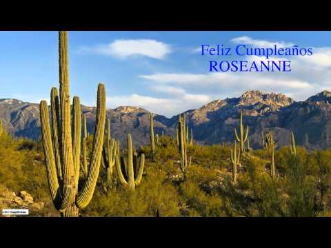 Roseanne  Nature & Naturaleza - Happy Birthday