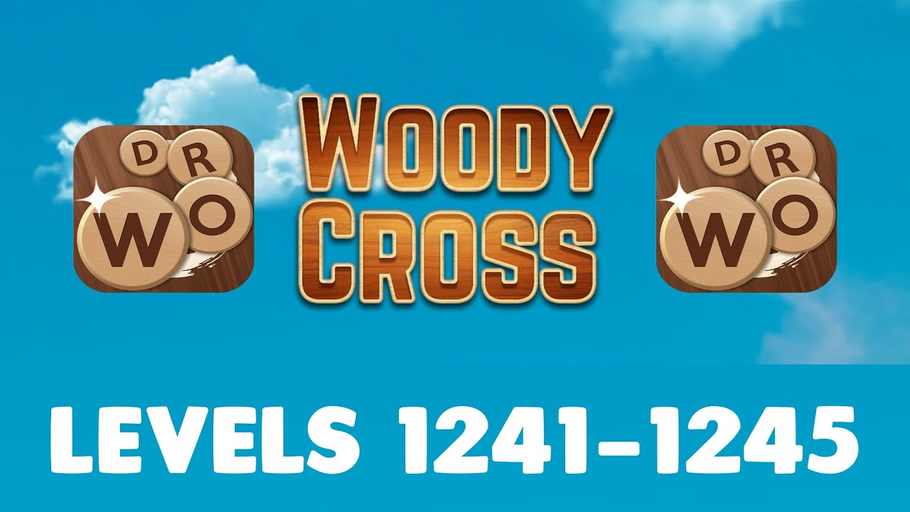 Woody Cross Levels 1241 - 1245 Answers - YouTube
