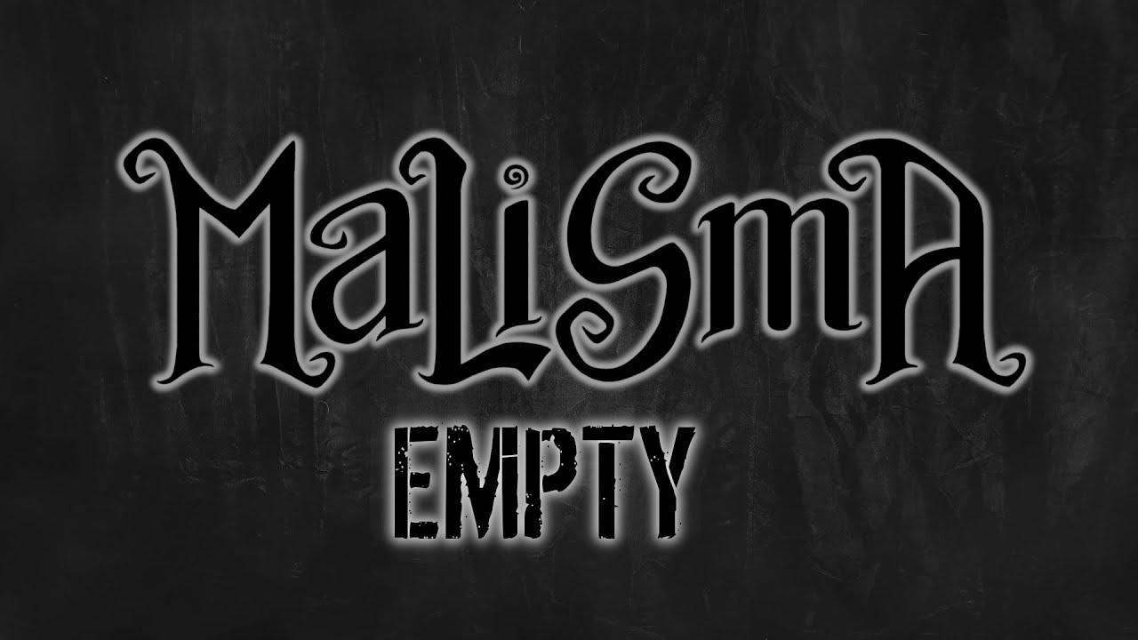 Malisma - Empty (Official Video) - YouTube