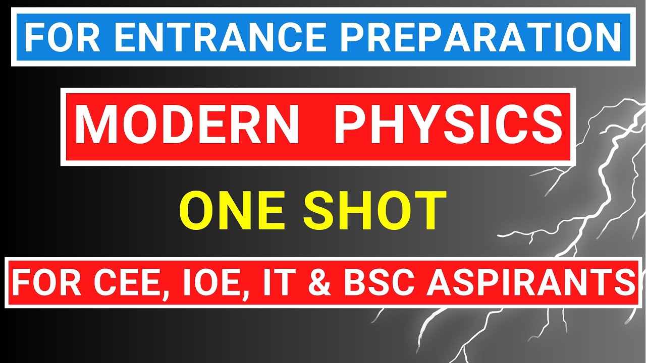 Modern Physics One Shot Video | Entrance Preparation | Physics | CEE ...