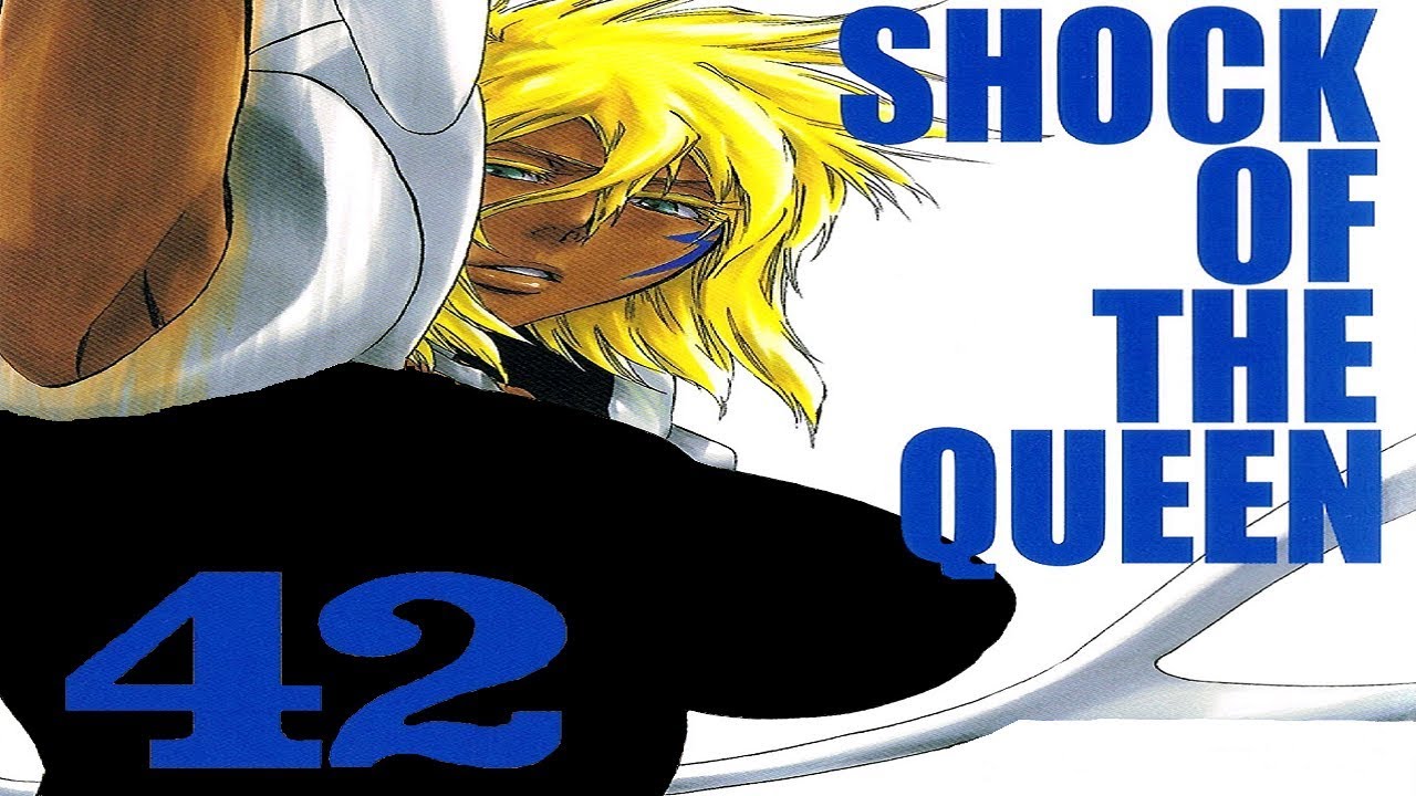 Bleach Manga Chapter 359-367 Shock Of The Queen | ブリーチ | RT - YouTube