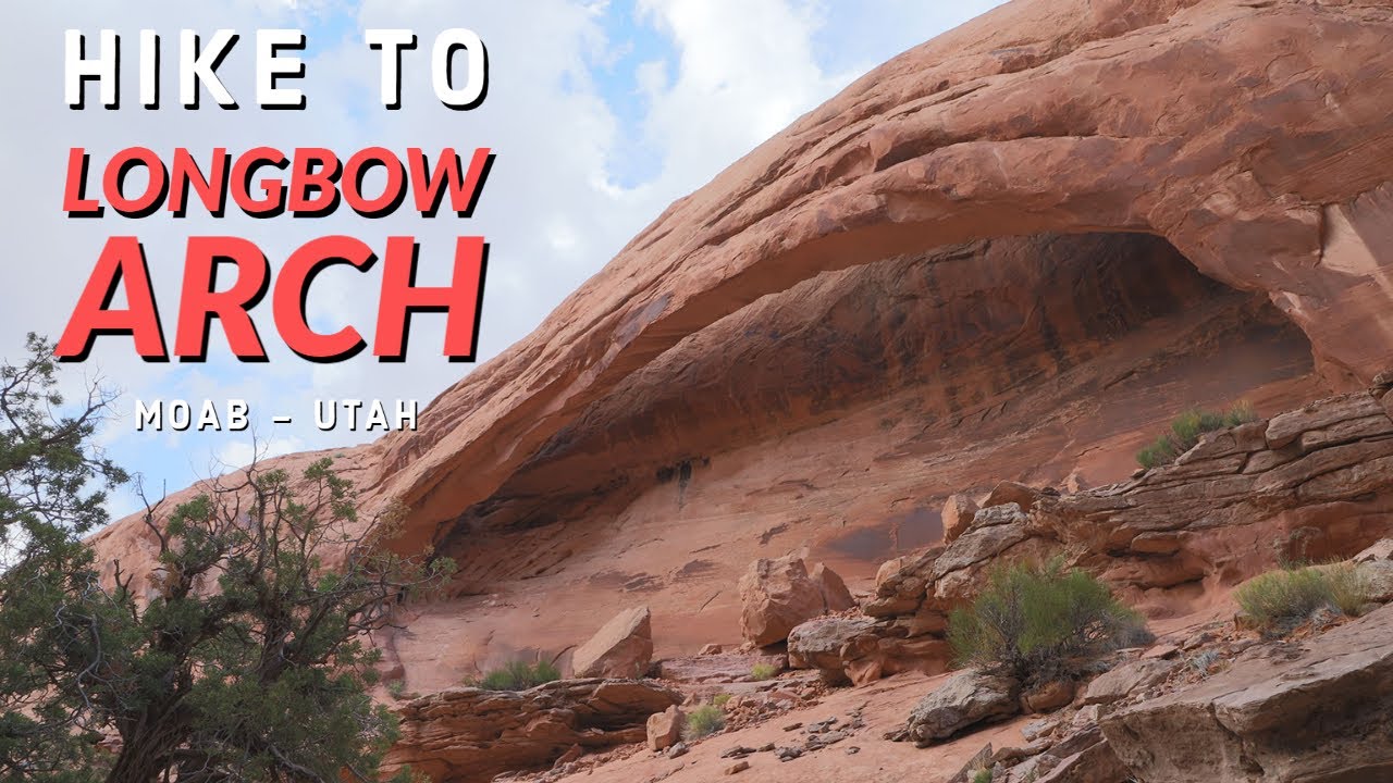 Longbow Arch Hike - Moab, Utah - YouTube