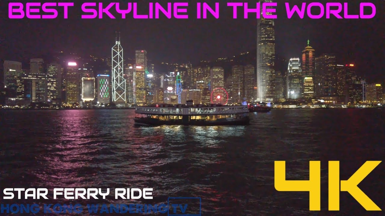 BEST SKYLINE IN THE WORLD (ULTRA HD 4K) | STAR FERRY RIDE | VICTORIA ...