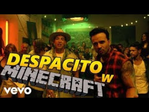 Minecraft Despacito Luis Fonsi - YouTube
