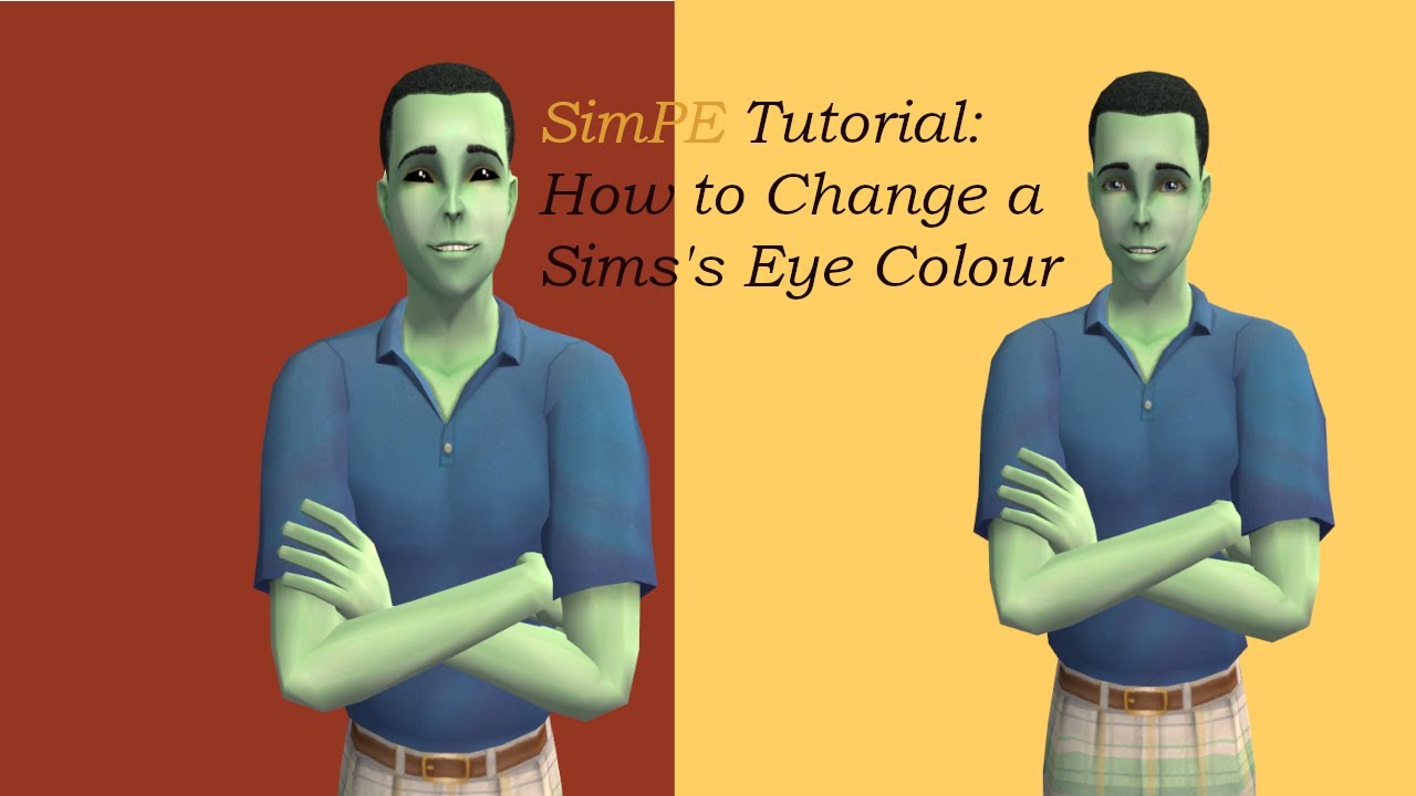 SimPE Tutorial: How to Change a Sim's Eye Colour - YouTube