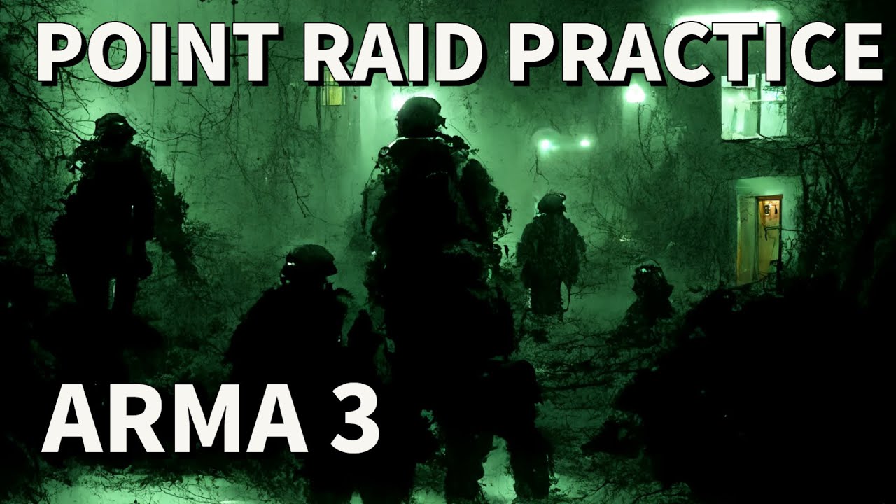 Point Raid Practice | KOG Ops | ARMA 3 Tactical Gameplay - YouTube
