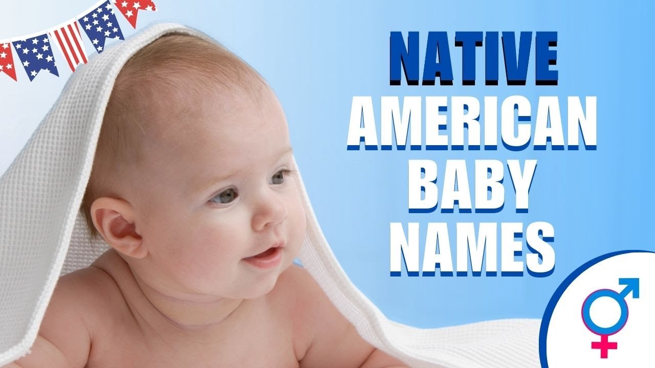 28 Native American Baby Names - YouTube