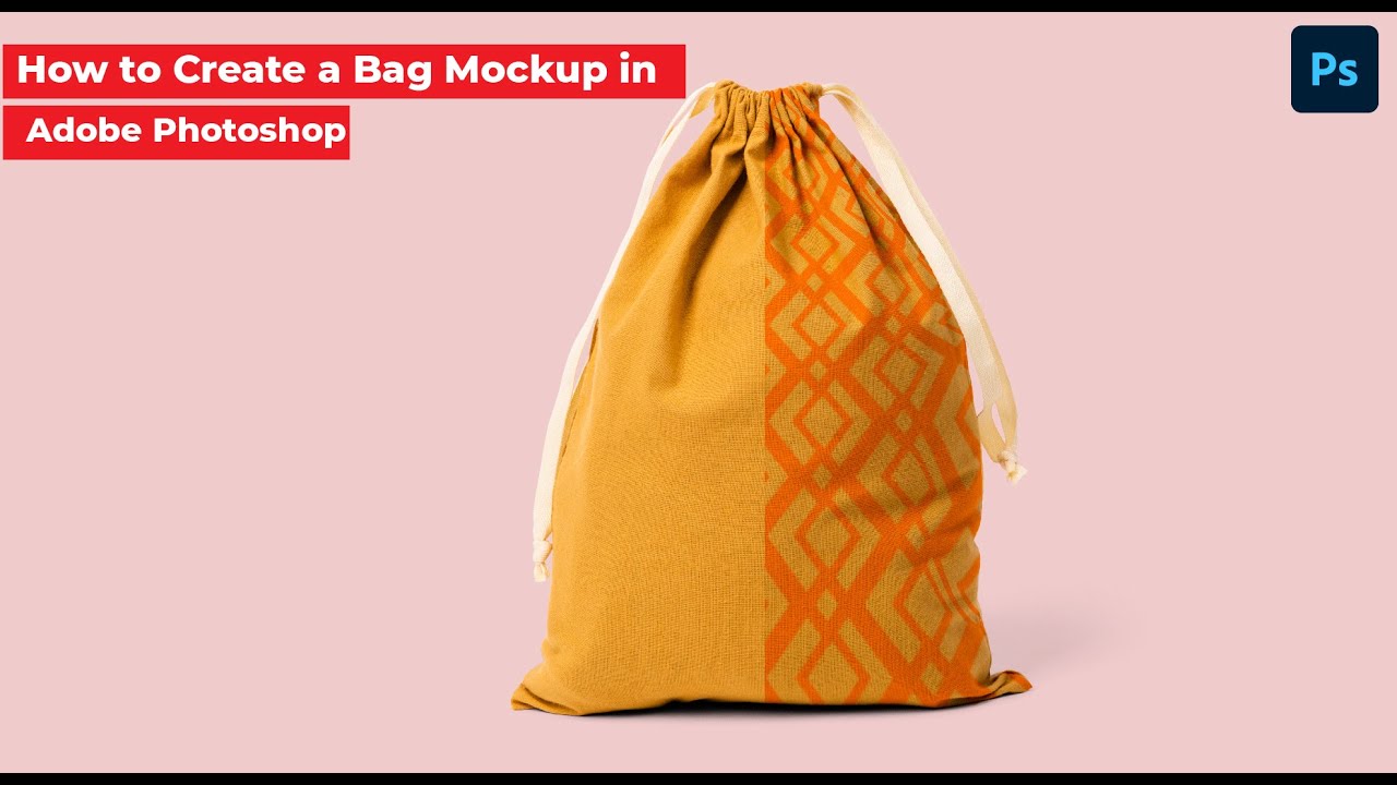 How to Create a Bag Mockup in Adobe Photoshop - YouTube