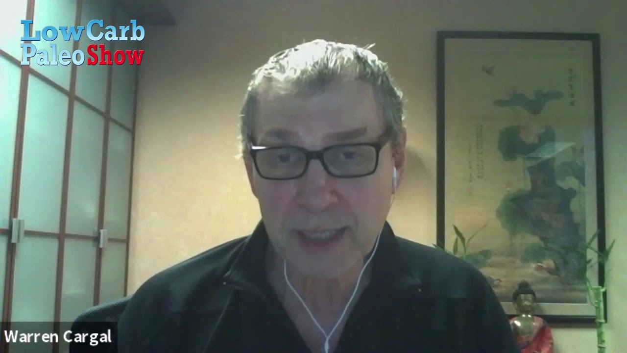 Low Carb Paleo Show 128 Warren Cargal – Your Mitochondria Key to Health ...
